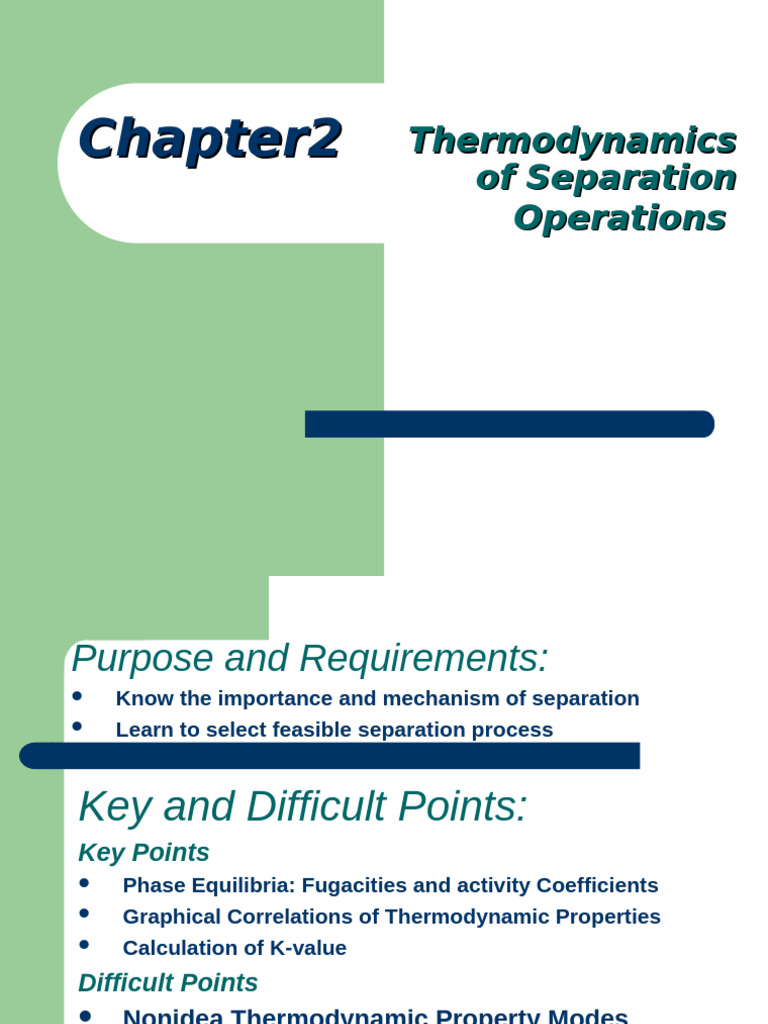 Thermodynamics of Separation Operations | PDF | Foam | Liquids