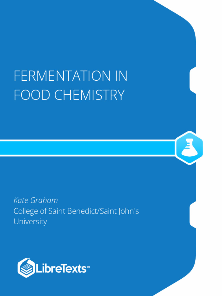 Food Chemistry: Fermentation Insights | PDF | Glycolysis | Electron ...