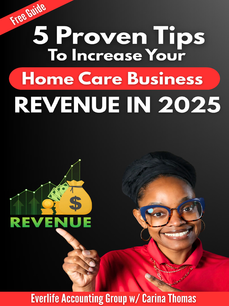 5 Proven Tips To Increase Your Home Care Business | PDF | Customer ...