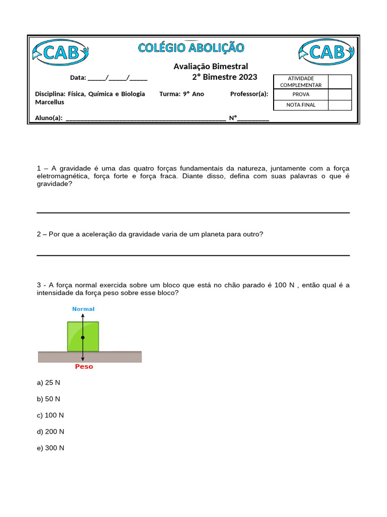 Prova de Ciencias 2 Bimestre 9 Ano CAB | PDF | Sustentabilidade ...