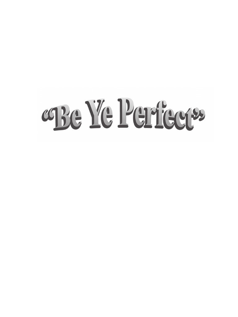 Be Ye Perfect: A Guide to Self-Realization | PDF | Thought | God In Islam