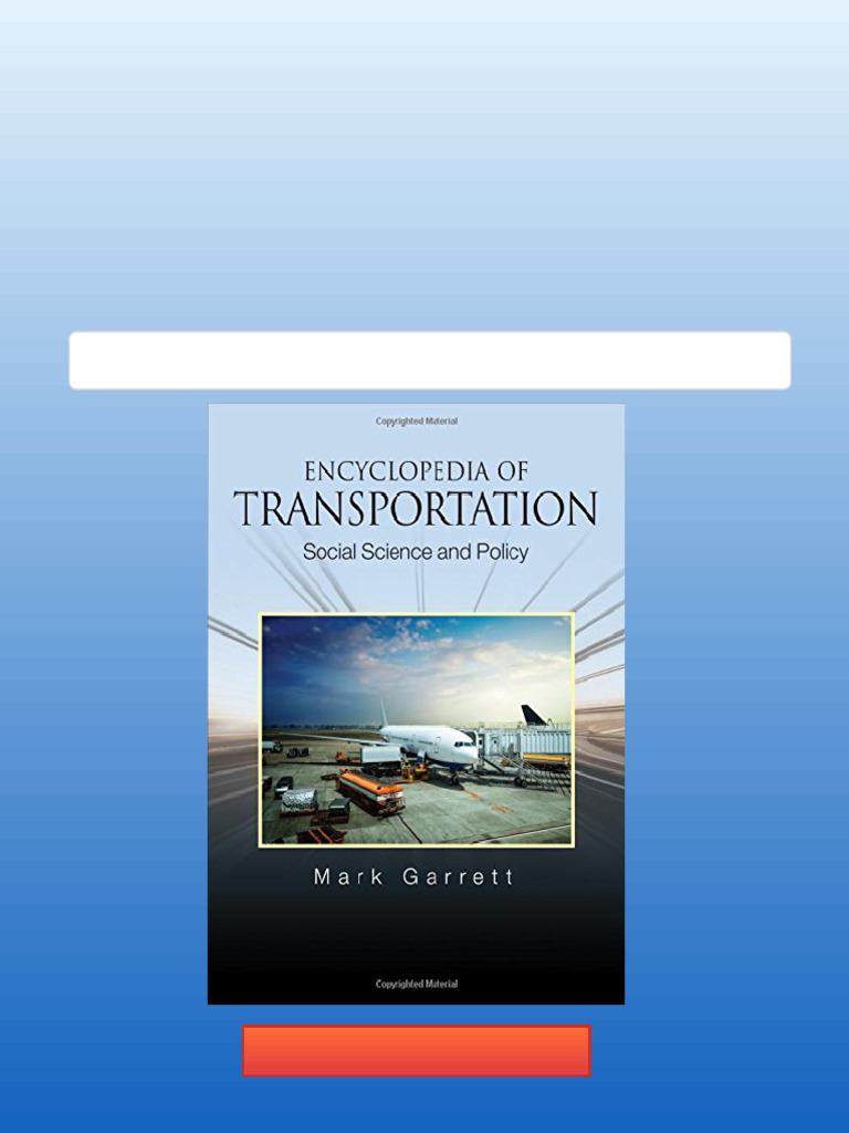 Encyclopedia of Transportation Social Science and Policy 1st Edition ...