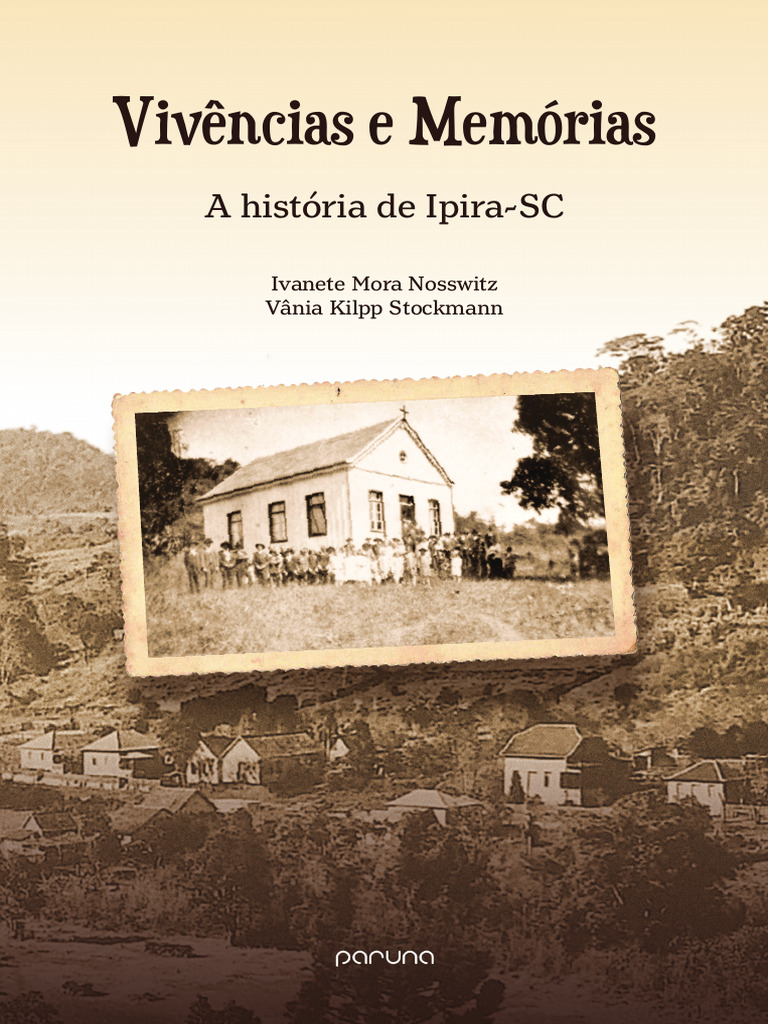 Vivencias e Memorias Ipira e Book | PDF | Brasil | Agricultura