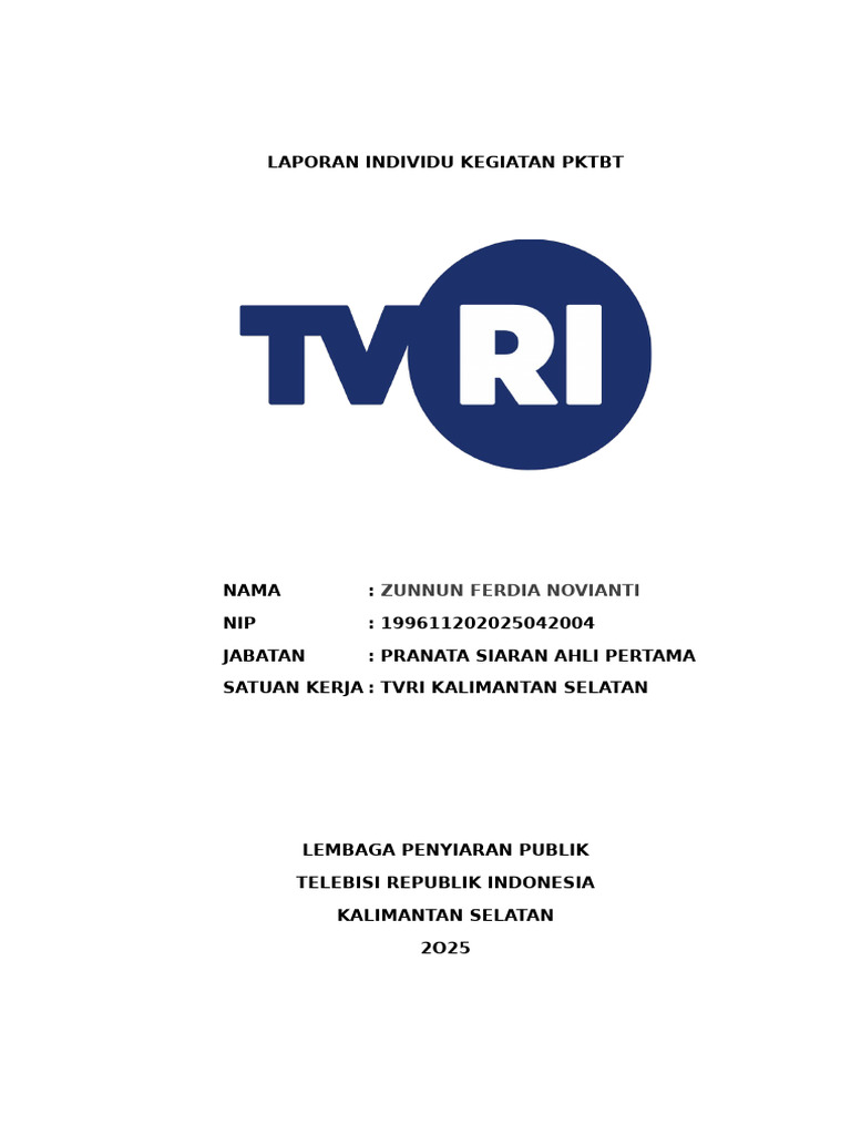 Laporan PKTBT - Zunnun | PDF