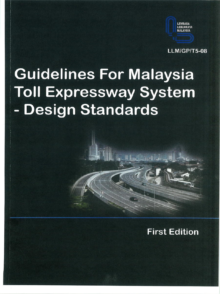LLM - GP - T5-08 - Guideline For Malaysia Toll Expressway System ...