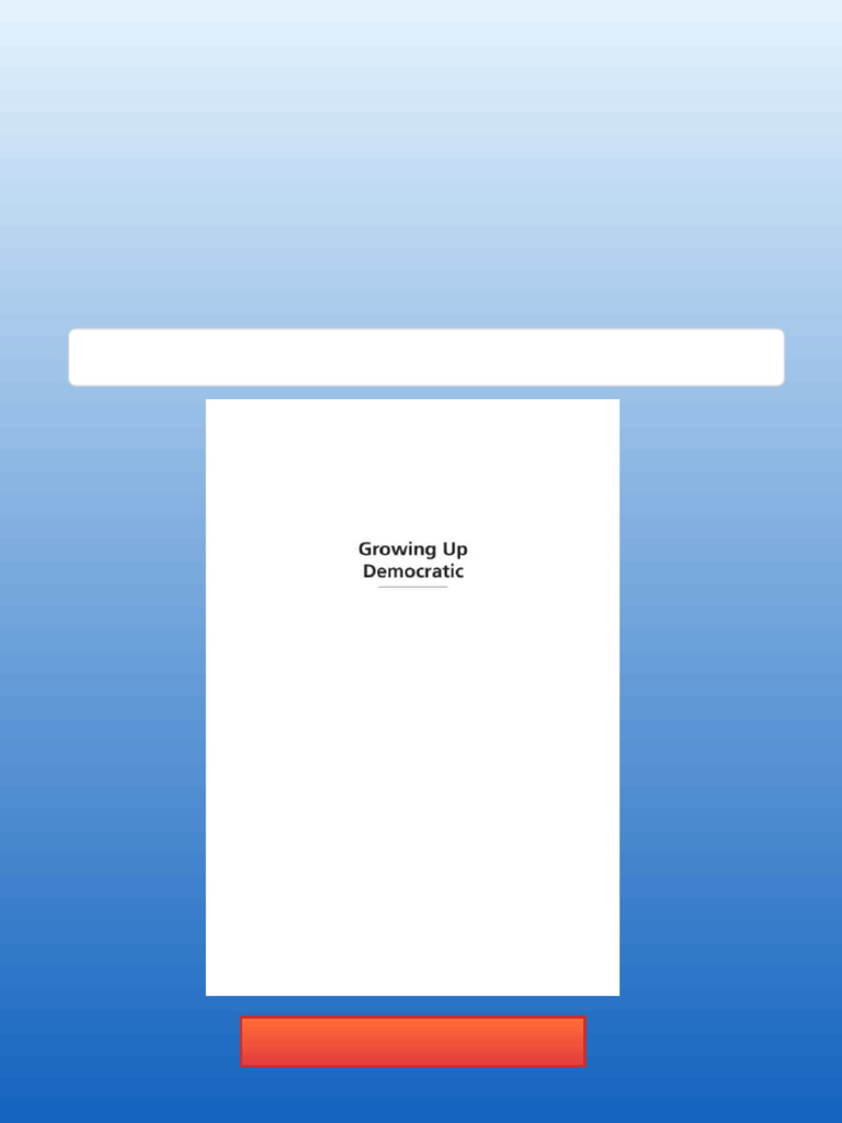 Growing up Democratic Does It Make a Difference 1st Edition David ...