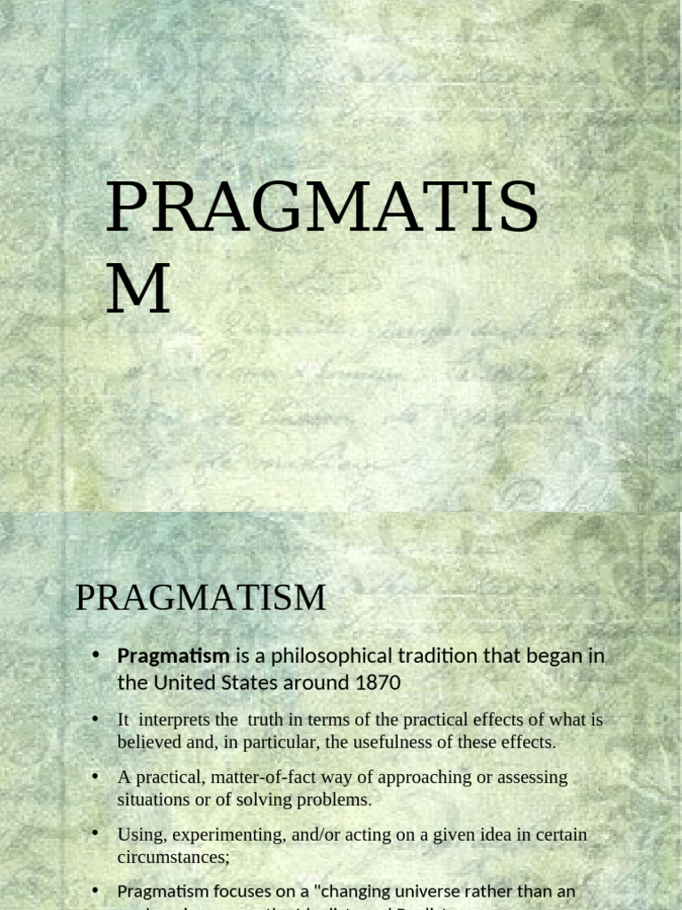 Understanding Pragmatism in Philosophy | PDF | Pragmatism | Science