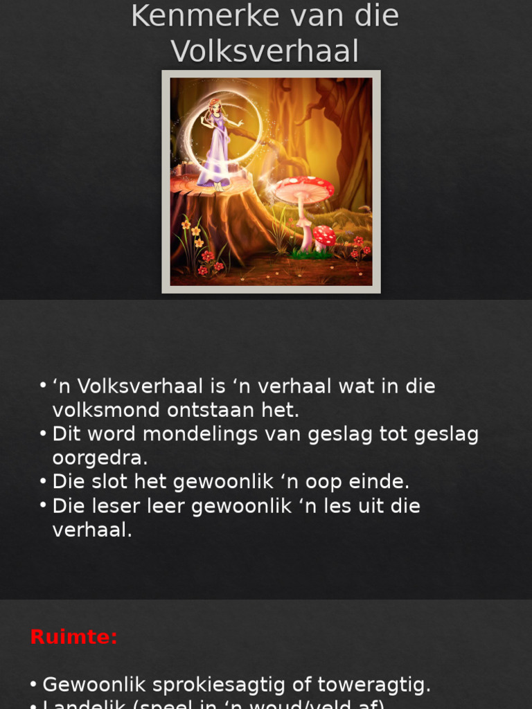 Kenmerke Van Die Volksverhaal | PDF