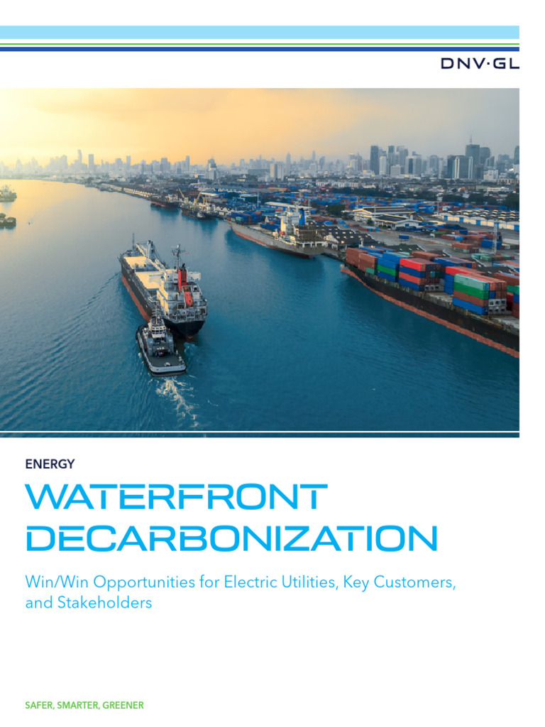 Waterfront Decarbonization: Win/Win Opportunities For Electric ...