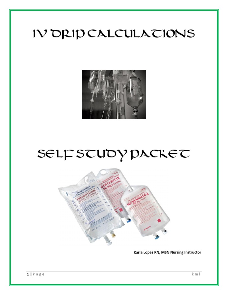 IV Drip Rate Calculation Guide | PDF | Intravenous Therapy | Fraction ...