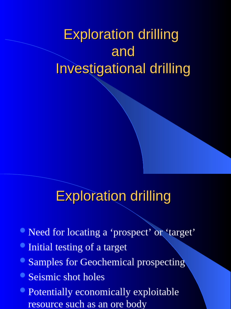 Exploration Drilling Investigation | PDF | Earth Sciences | Geology
