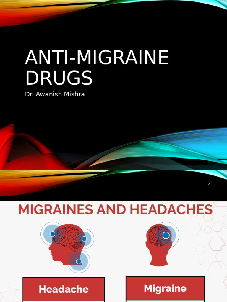 PC 620 Unit 5 Antimigraine Drugs | PDF | Migraine | Medical Specialties