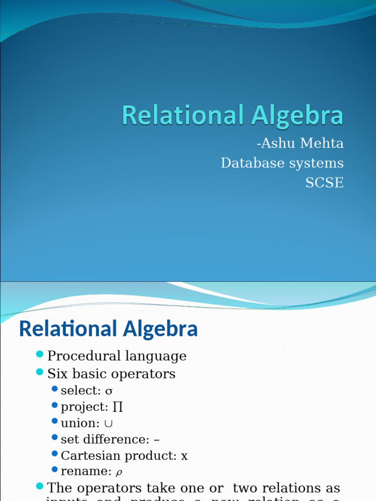 Relational Algebra Basics Explained | PDF | Relational Model | Mathematical Logic
