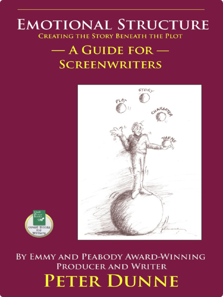 Emotional Structure - Creating The Story Beneath The Plot - A Guide For ...