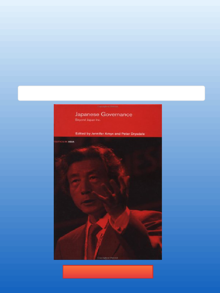 Japanese Governance Jennifer Ann Amyx Online Version | PDF | Economies