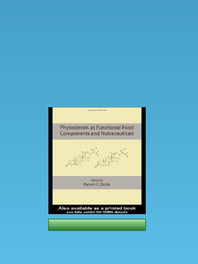 (Ebook) Phytosterols As Functional Food Components and Nutraceuticals (Nutraceutical Science and ...