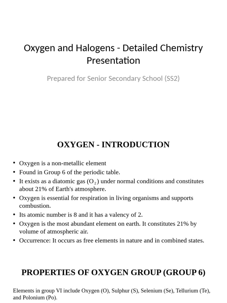 Oxygen and Halogens Detailed Presentation | PDF | Oxygen | Chemical Bond