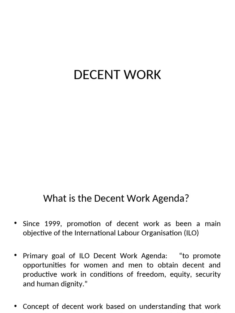 Decent Work Agenda Overview and Goals | PDF | International Labour ...