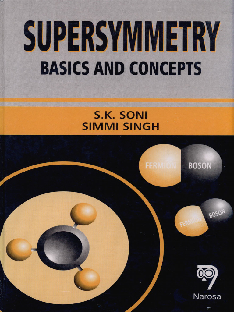 Supersymmetry Basics and Concepts Compress | PDF