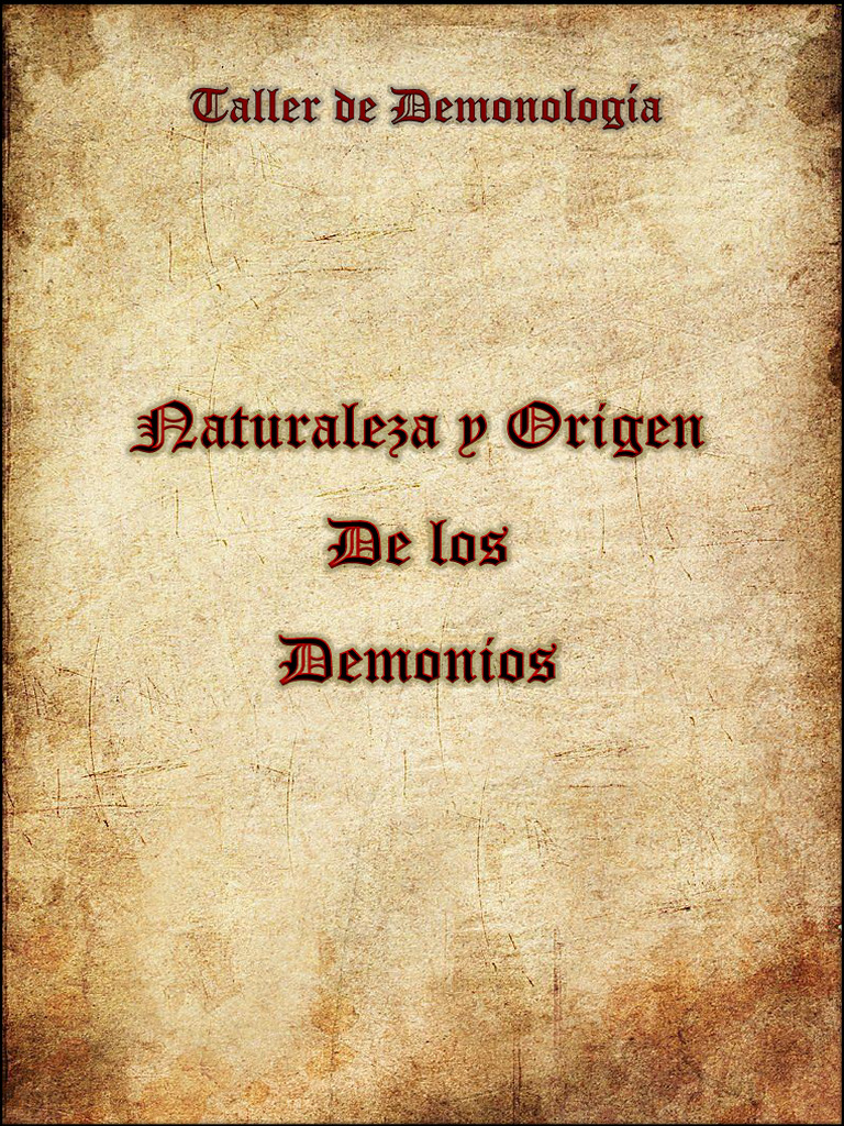 Origen y Naturaleza de los Demonios | PDF | Demonios | Satán
