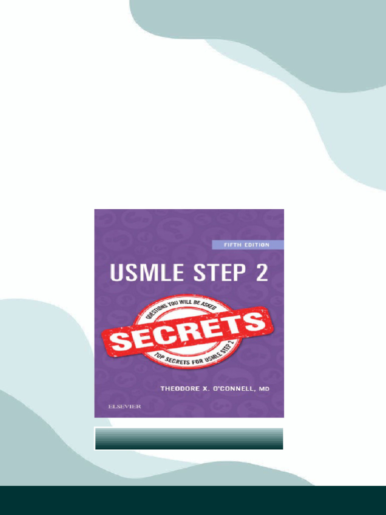USMLE Step 2 Secrets 5th Edition Theodore O'Connell Available Any ...