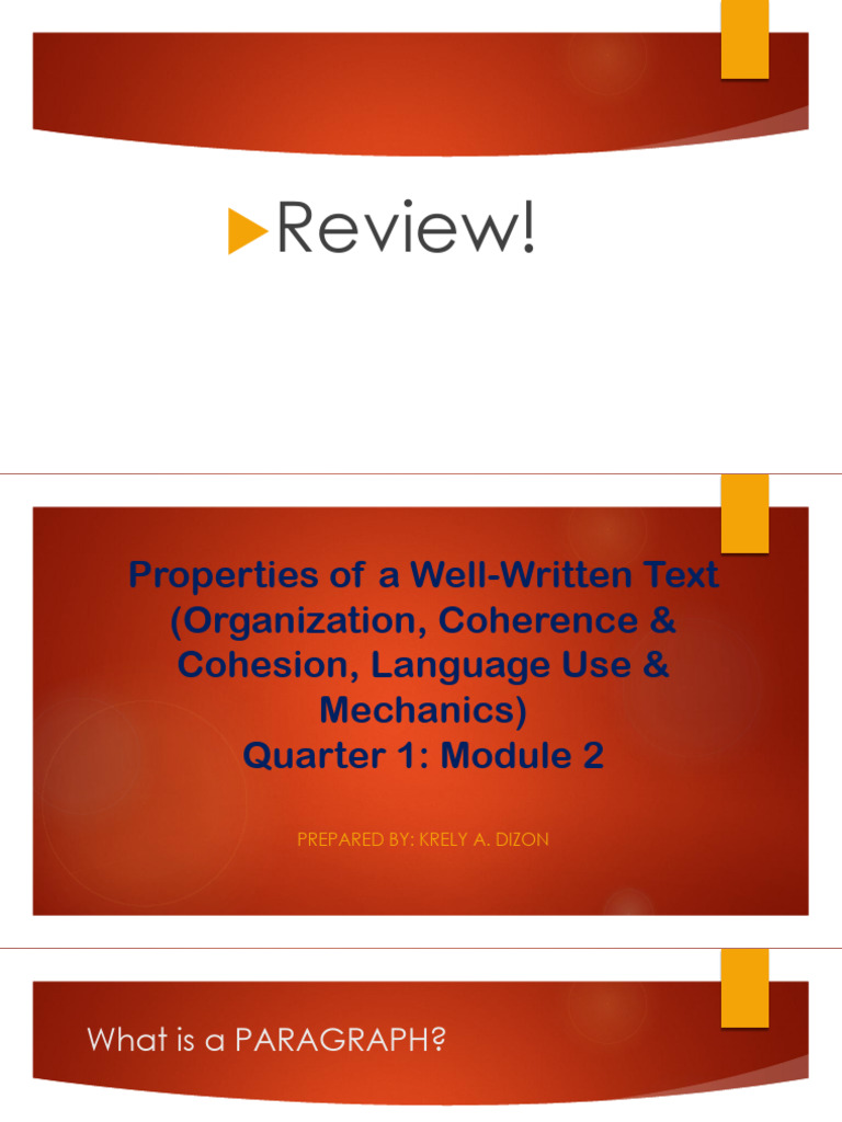 2 RWS MELCs 2 - Properties of A Well Written Text Organization | PDF