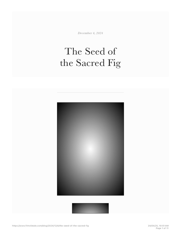 The Seed of The Sacred Fig Review - Like Walking On Eggshells - Films ...
