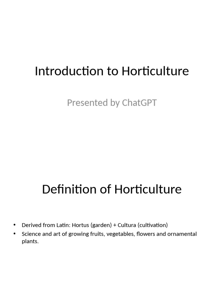 Horticulture: Importance and Branches | PDF