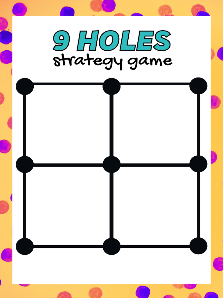 9 Holes Strategy Game Board | PDF