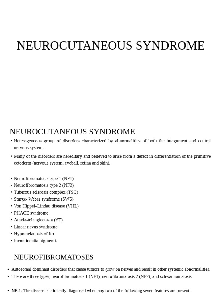 Neurocutaneous Disorders Overview | PDF | Diseases And Disorders ...