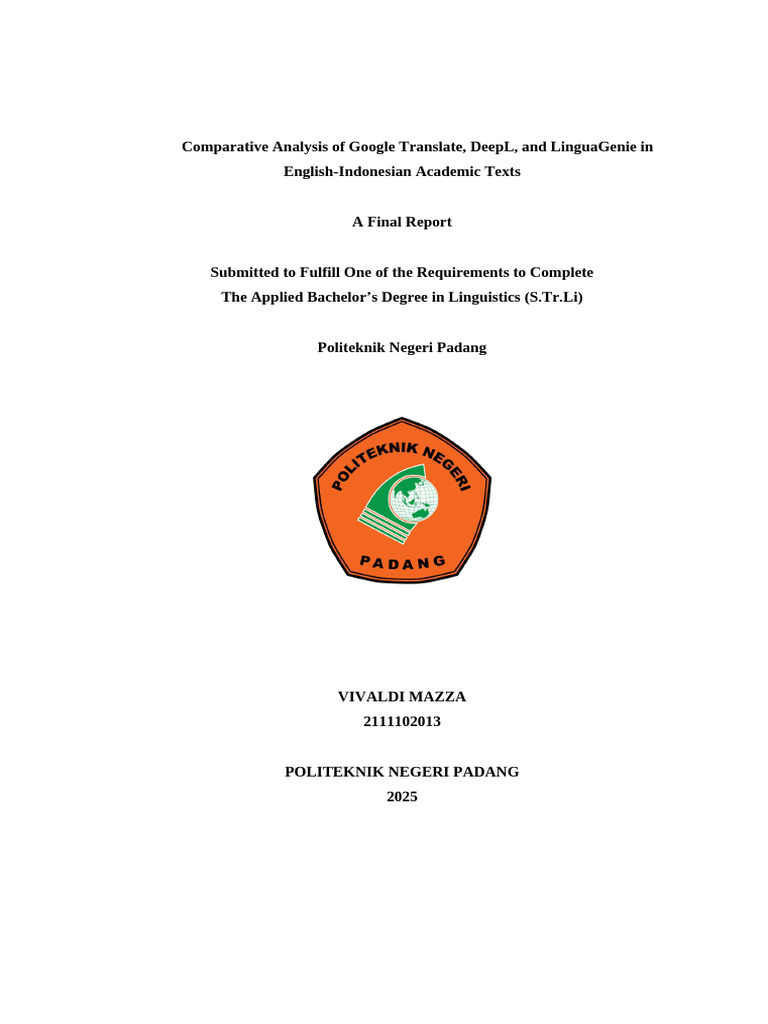 Comparative Analysis of Google Translate, DeepL, and LinguaGenie in English-Indonesian Academic ...
