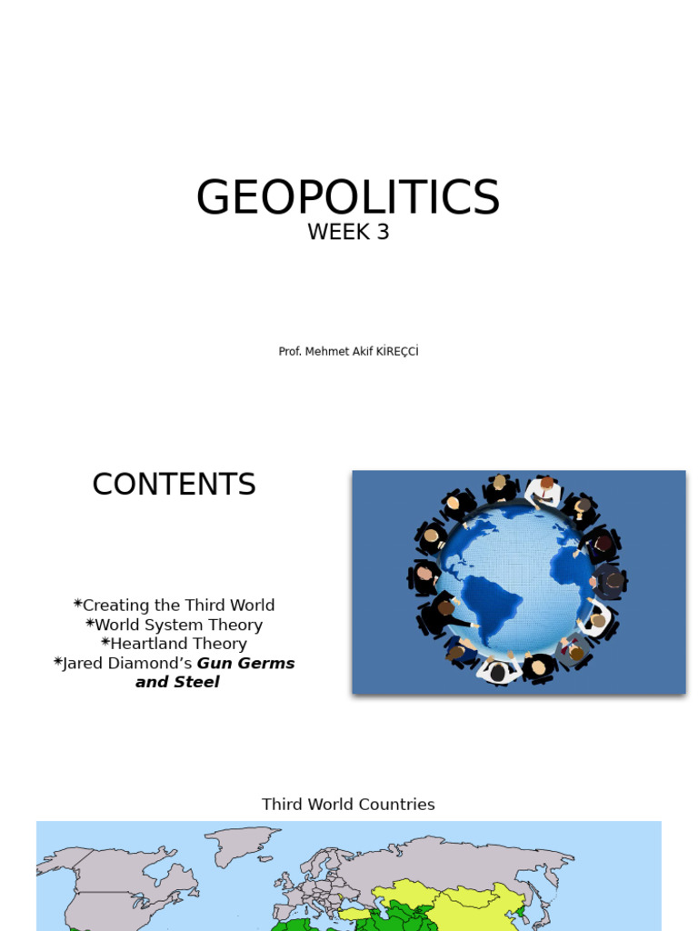 Geopolitics Week 3 Edited | PDF | Hegemony | World Systems Theory