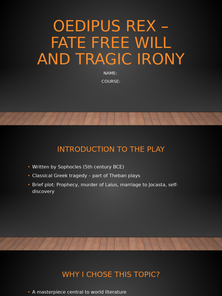 Oedipus Rex: Fate, Free Will, Irony | PDF
