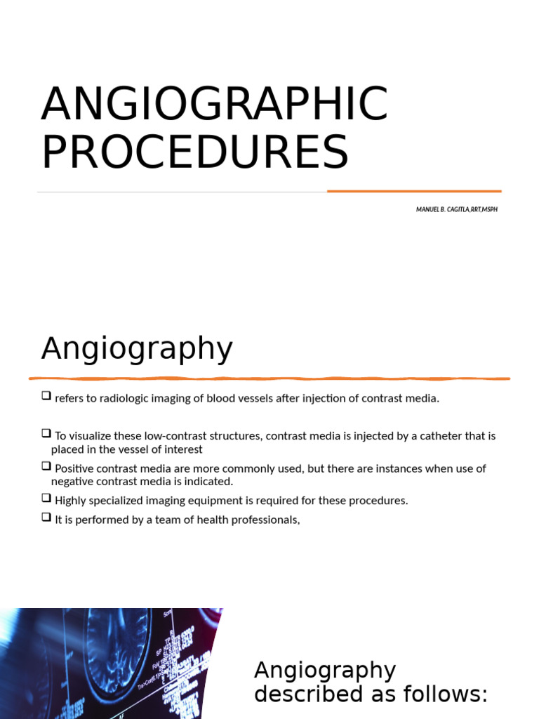Angiographic Procedures | PDF | Angiography | Catheter
