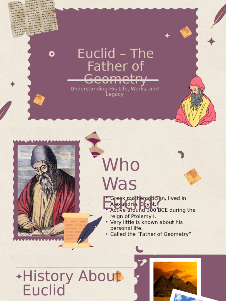 Euclid: Life and Legacy of Geometry's Father | PDF