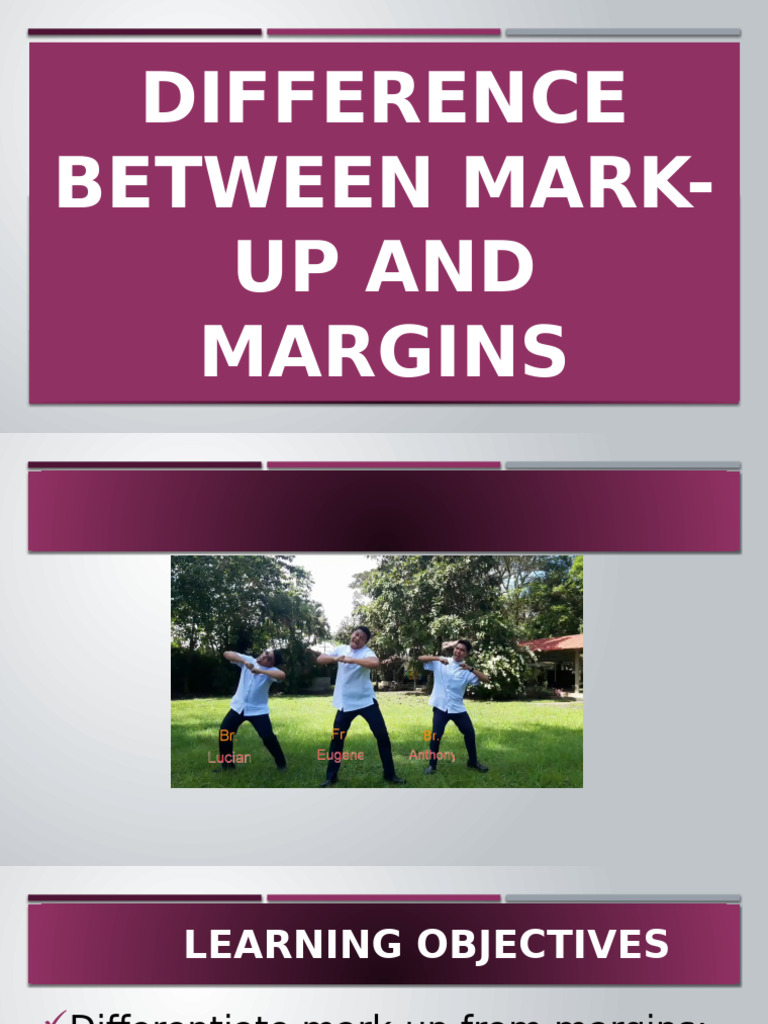 Markup vs. Margin Explained | PDF | Gross Margin | Financial Accounting