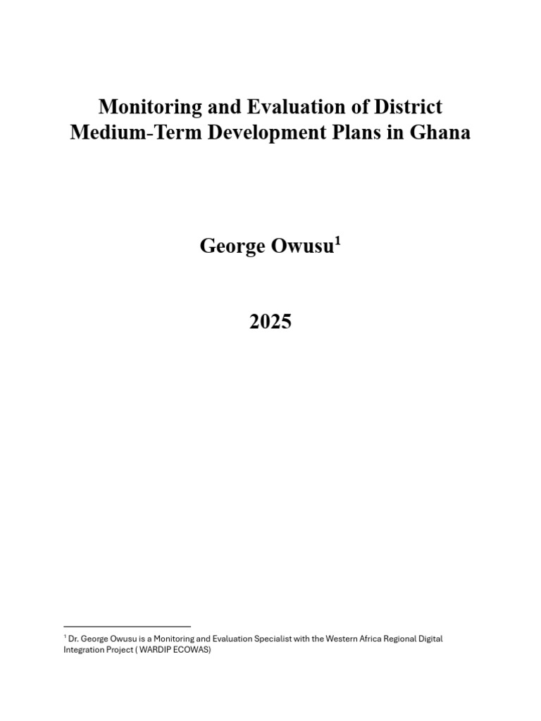 Monitoring and Evaluation of District Medium Development Plans in Ghana ...
