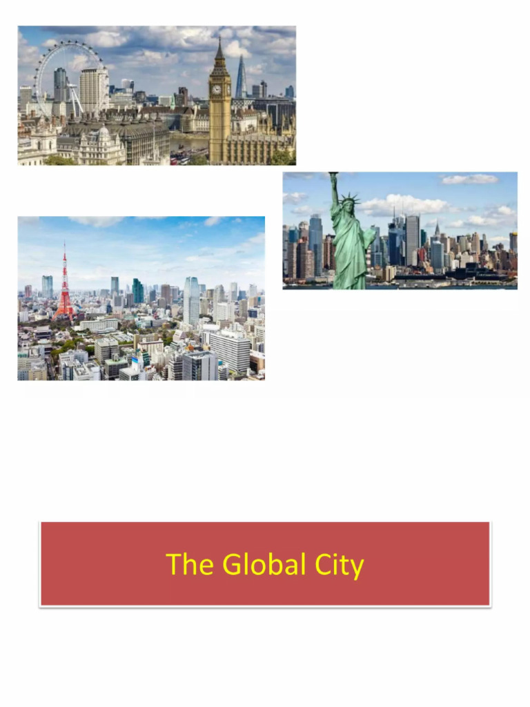 Global City PPT (Semis) | PDF