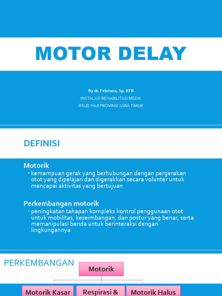 Penanganan Motor Delay pada Anak | PDF