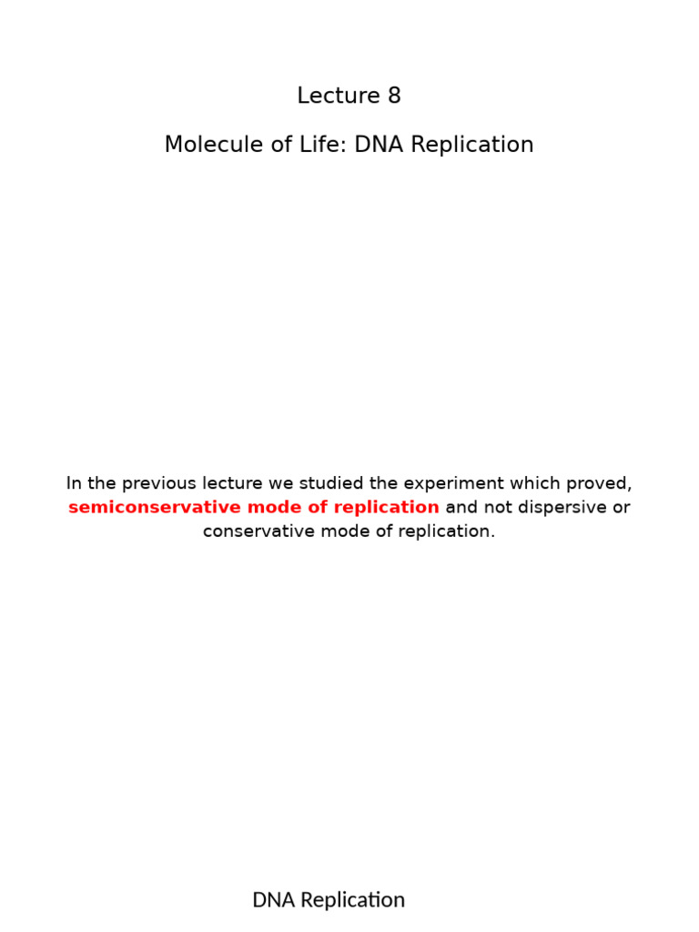 Molecule of Life Lecture 8 SJ 17-8-25 F | PDF | Dna Replication ...