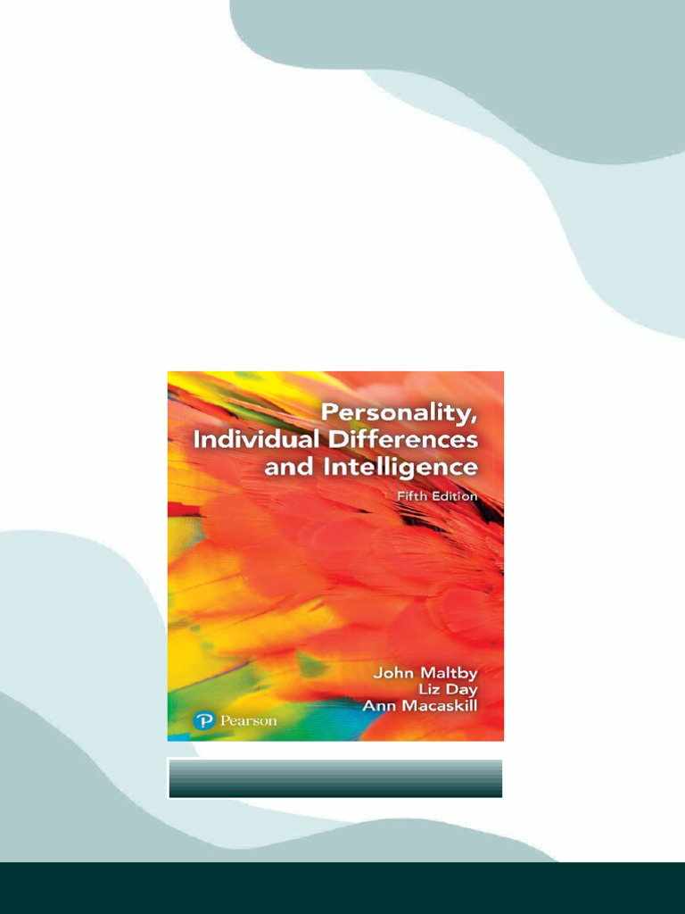 Personality, Individual Differences and Intelligence 5th Edition John Maltby Updated 2025 | PDF ...