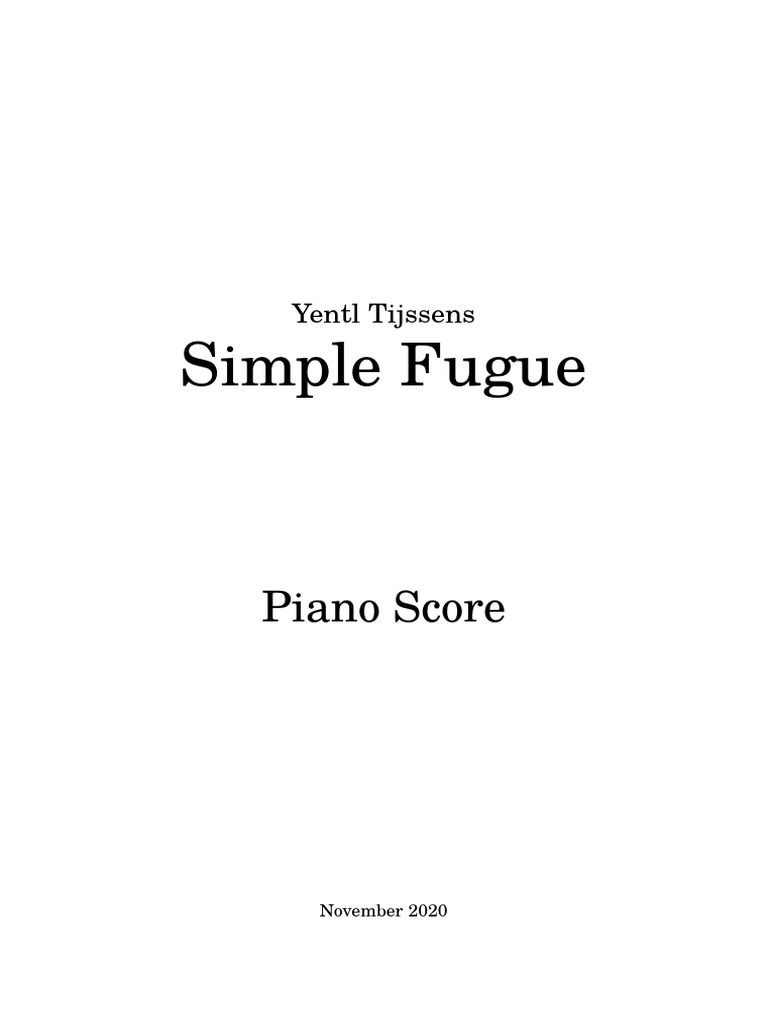 Simple Fugue Piano Score | PDF | Musical Forms | Musical Compositions
