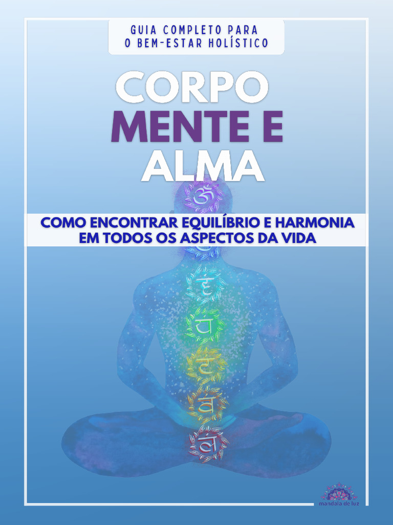 Guia Completo para o Bem Estar Holistico Corpomente e Alma Como ...