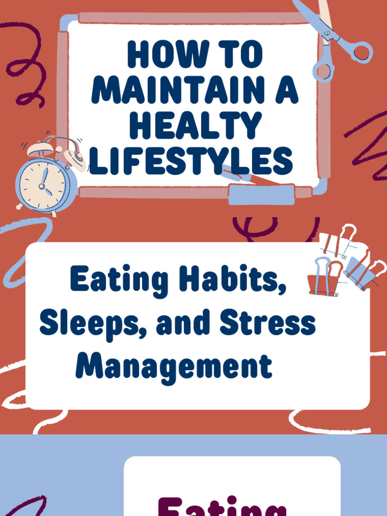 Healthy Lifestyle: Eating, Sleep, Stress | PDF