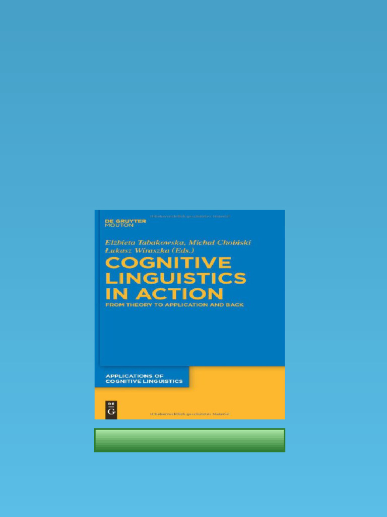 Theory To Application and Back Applications of Cognitive Linguistics ...