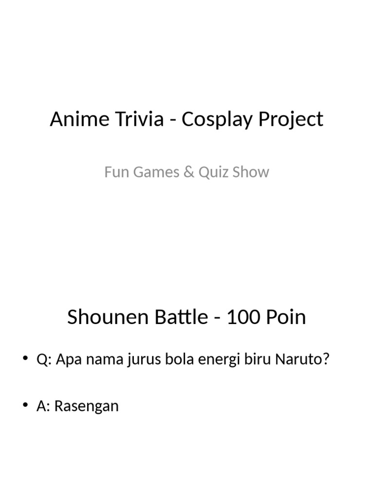 Anime Trivia Gameshow | PDF | Anime Series | Anime And Manga