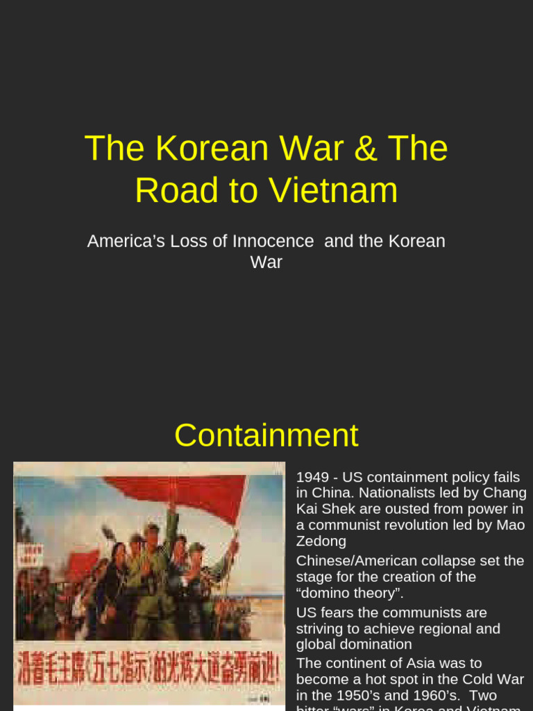 The Korean War & the Road to Vietnam | PDF | Korean War | Containment