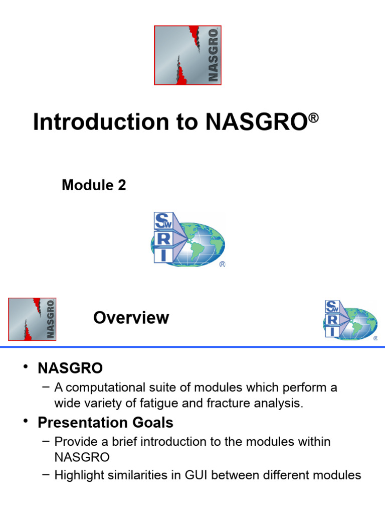 Module 2 Introduction To NASGRO | PDF | Fracture | Fracture Mechanics