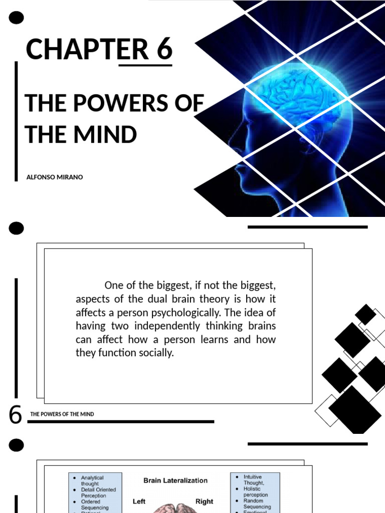 CHAPTER 6 The Powers of The Mind | PDF | Lateralization Of Brain Function | Mind