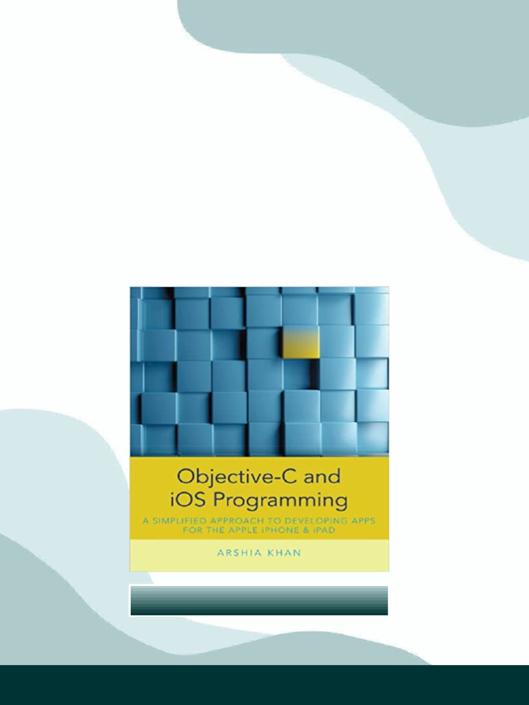 Solution Manual For Objective C and iOS Programming A Simplified Approach To Developing Apps For ...
